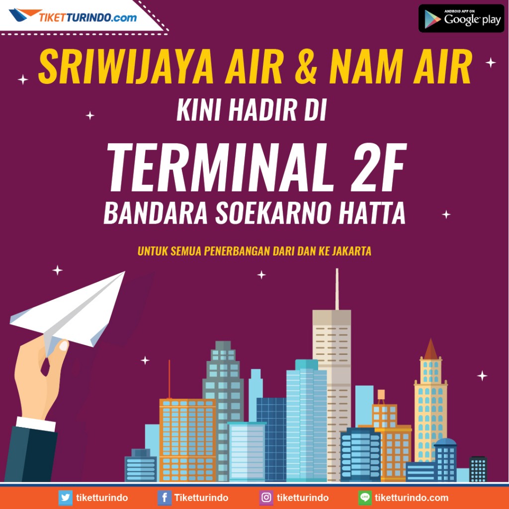 Terminal Sriwijaya Air dan Nam Air di Bandara Soekarno Hatta – Blog ...